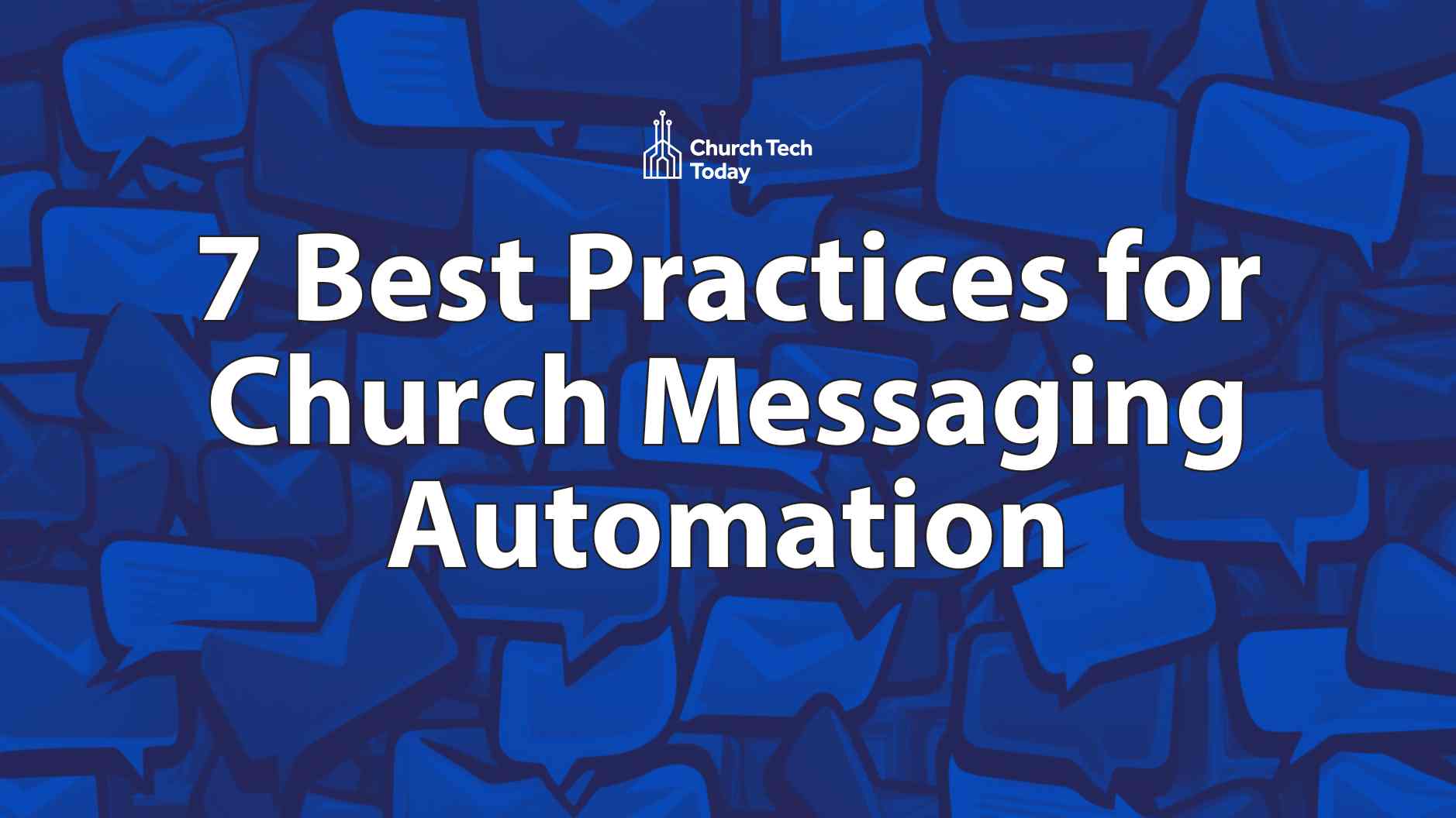 7 Best Practices For Automated Email & Texting Sequences For Churches ...