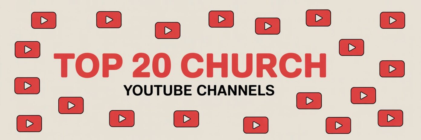 Top 20 Church Youtube Channels [2025] - ChurchTechToday.com | Resources ...