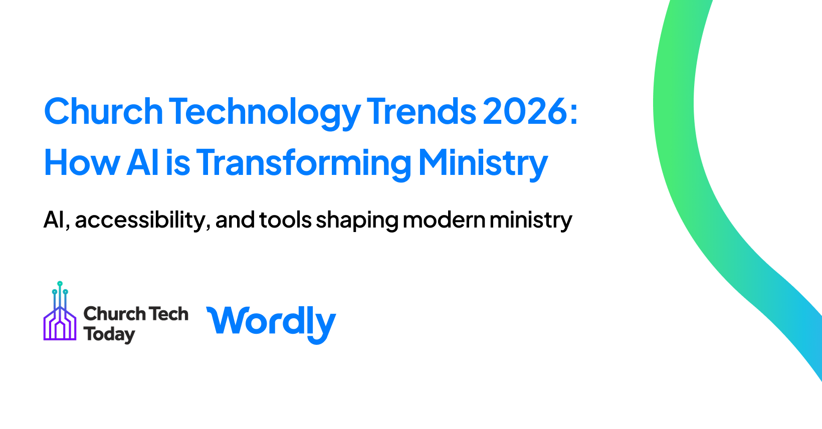Church Technology Trends 2026: AI & Accessibility In Ministry